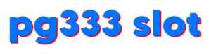 pg333 slot ฝากทรูวอเลทรับเครดิตฟรี เล่นสล็อตได้เงินรัวๆ